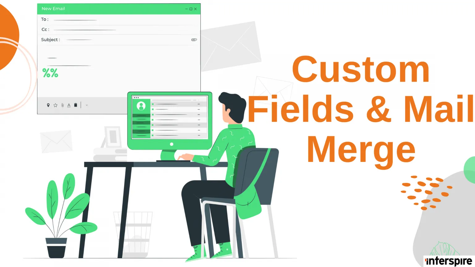 Custom Fields & Mail Merge - Interspire